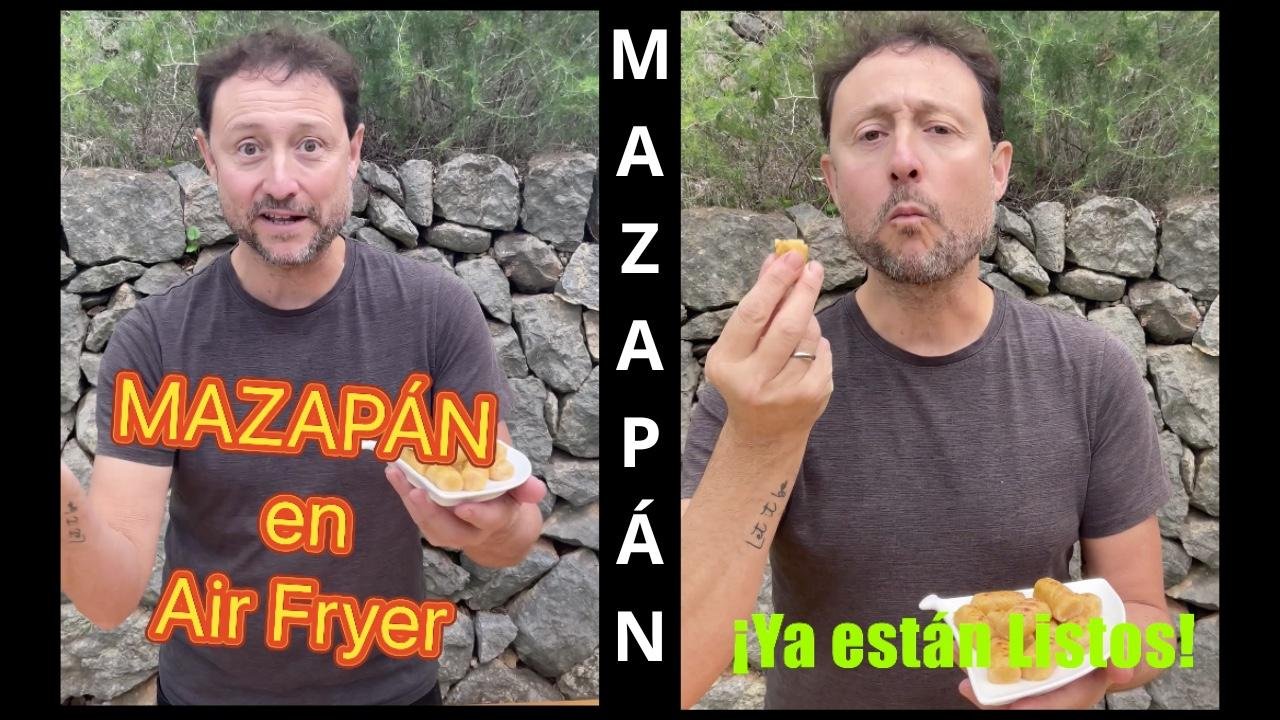 MAZAPÁN en AIR FRYER (Receta Fácil) - Guille Rodríguez